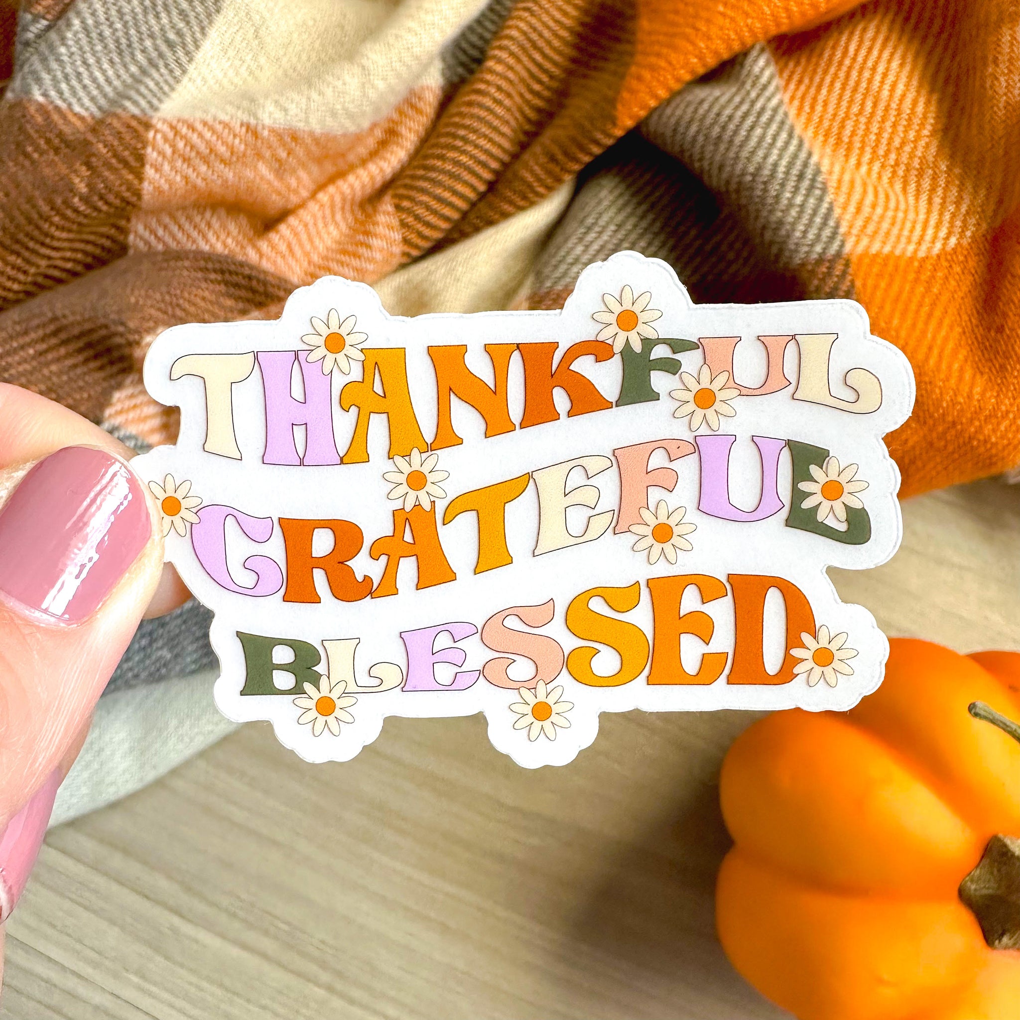 THANKFUL GRATEFUL BLESSED VINYL STICKER (CLEAR) – Live Love Posh